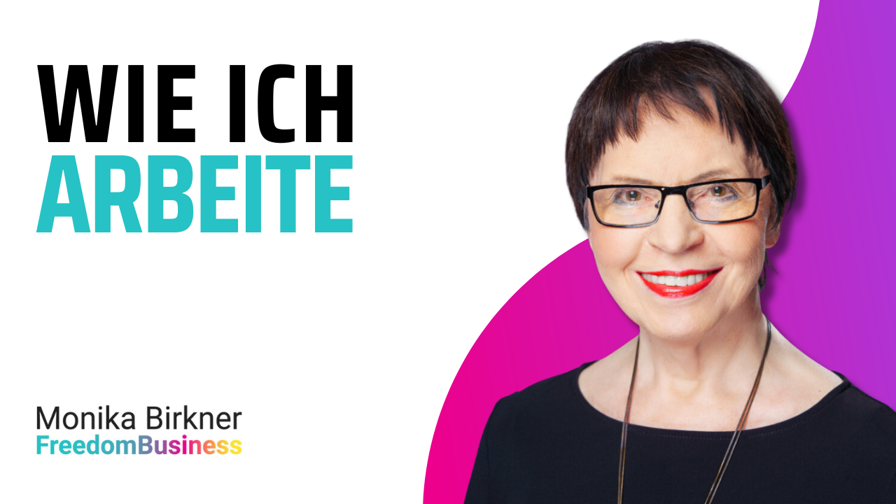 Drei Kern-Prinzipien meiner Arbeit - Monika Birker